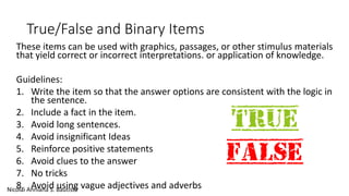 Assessing knowledge and simple understandObjectively Scored Assessments ...