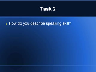 Assessing_listening_and_speaking_skills.ppt
