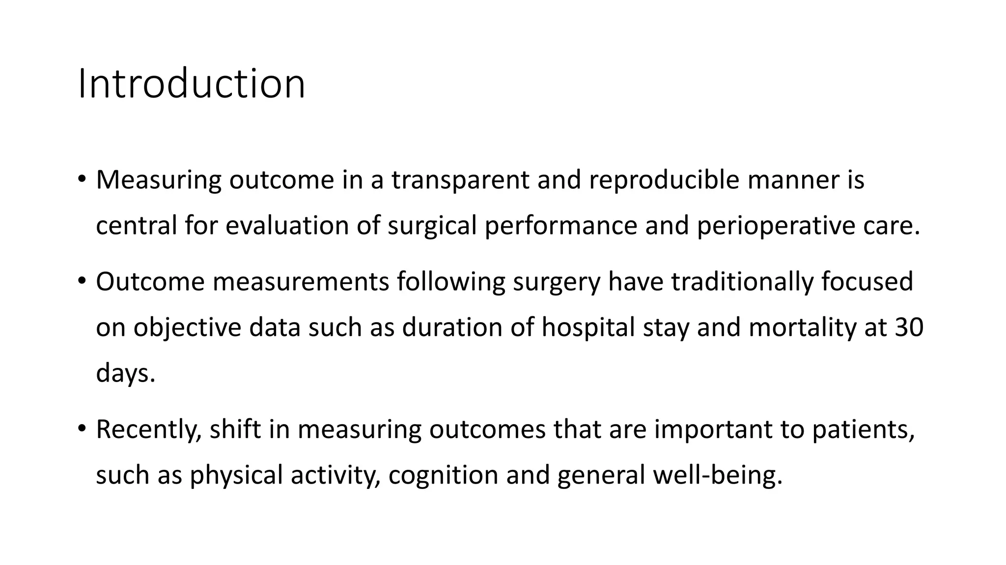 Assessing outcome following surgery | PPTX