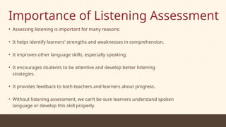 Assessing receptive skills (listening and reading ) | PPTX