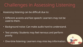 Assessing receptive skills (listening and reading ) | PPTX