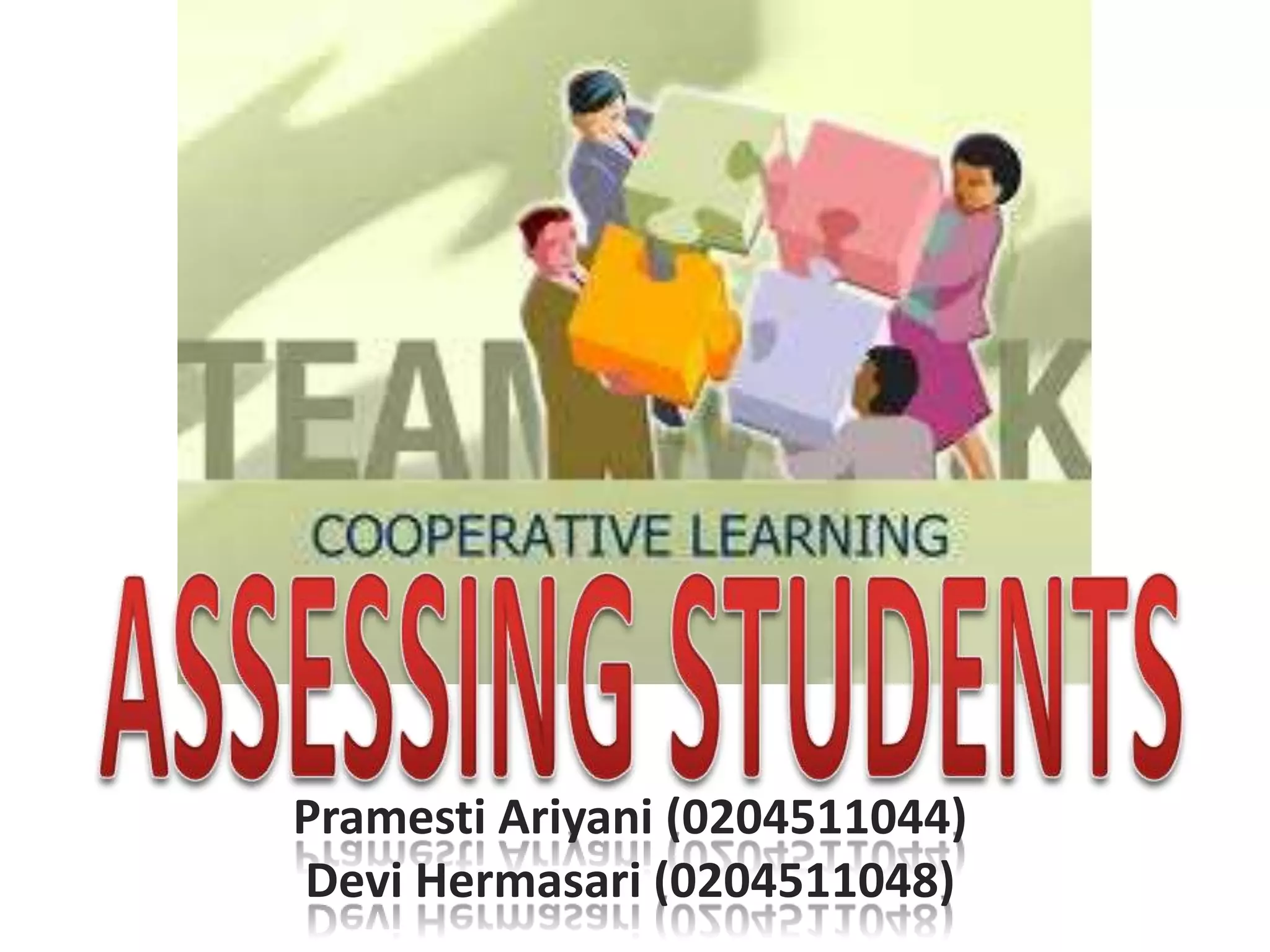 Assessing Students in Cooperative Learning | PPTX