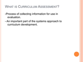 Assessing the curriculum | PPTX