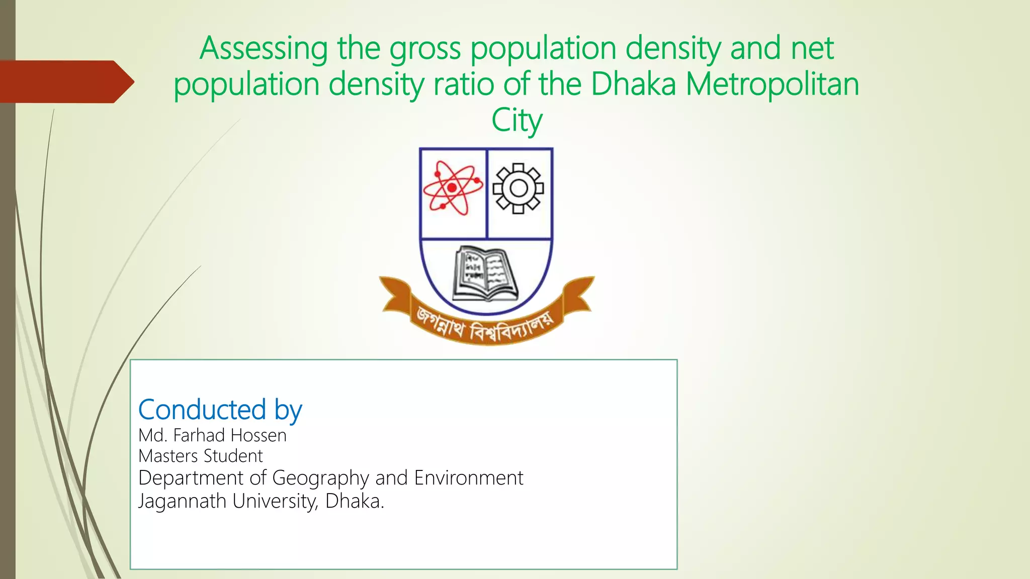 Population Density Model In Dhaka Metropolitan City | PPTX