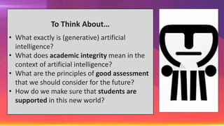 Assessing with Integrity for the AI Generation - Plenary for Nexus ...