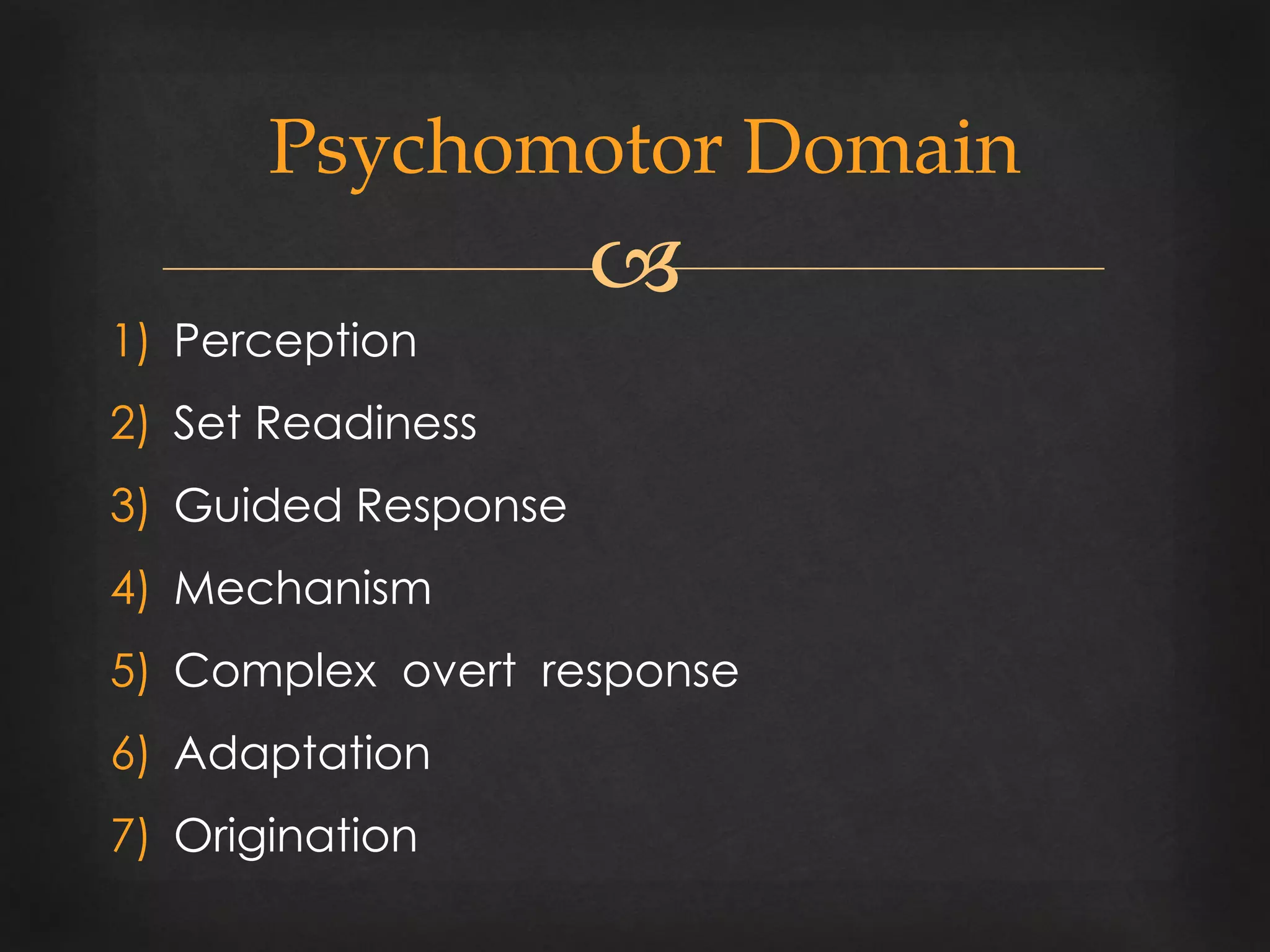 Chapter 5 Cognitive, Psychomotor and Affective Domains of Objectives as ...