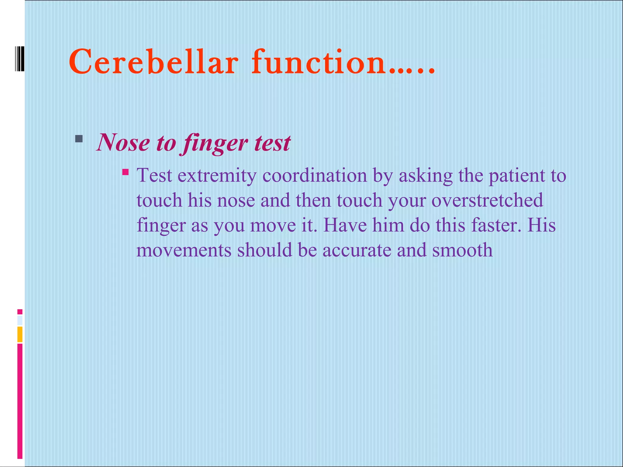 CNS Assessment | PPT