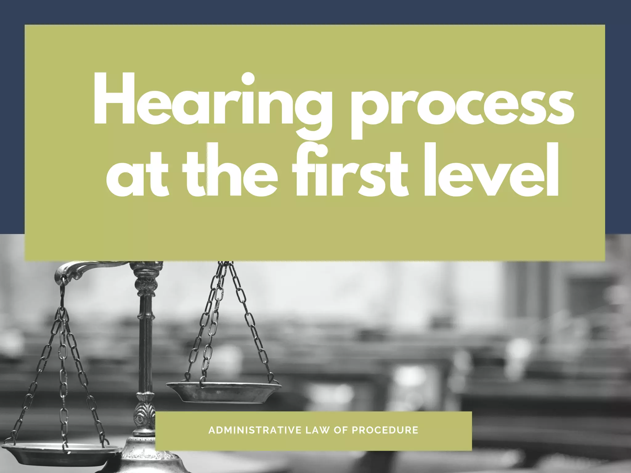 Hearing Process at first level | PPT