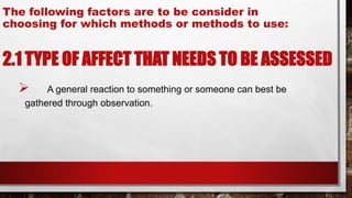 Utilizing the Different Methods or Combination of Methods in Assessing ...