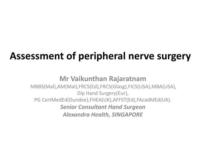 Assessment of peripheral nerve surgery | PPTX