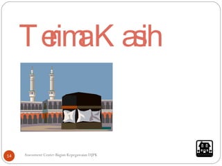 Assessment Center DJPK | PPT