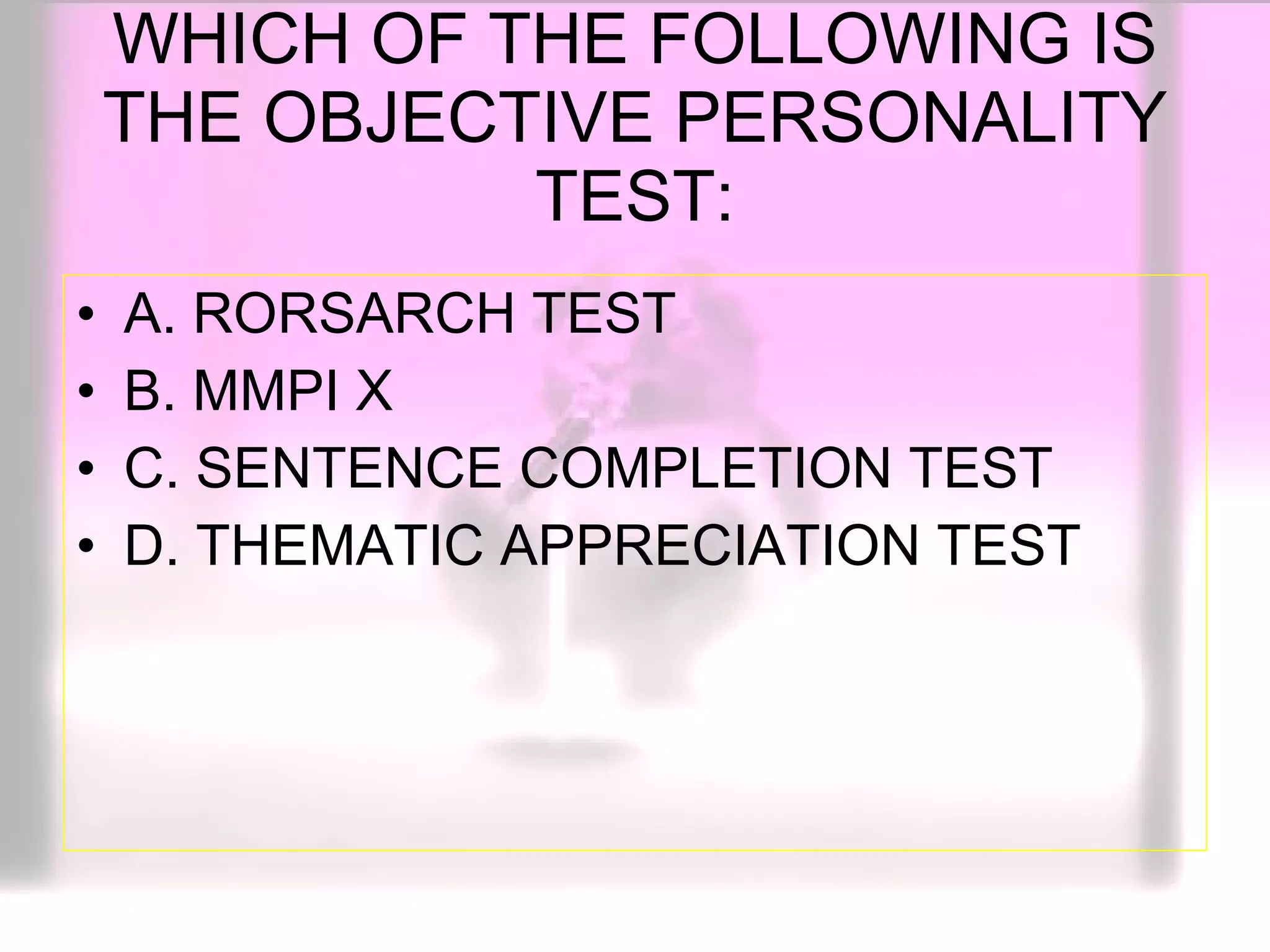 Assessment of personality and intelligence | PPT | Brain and Nervous ...