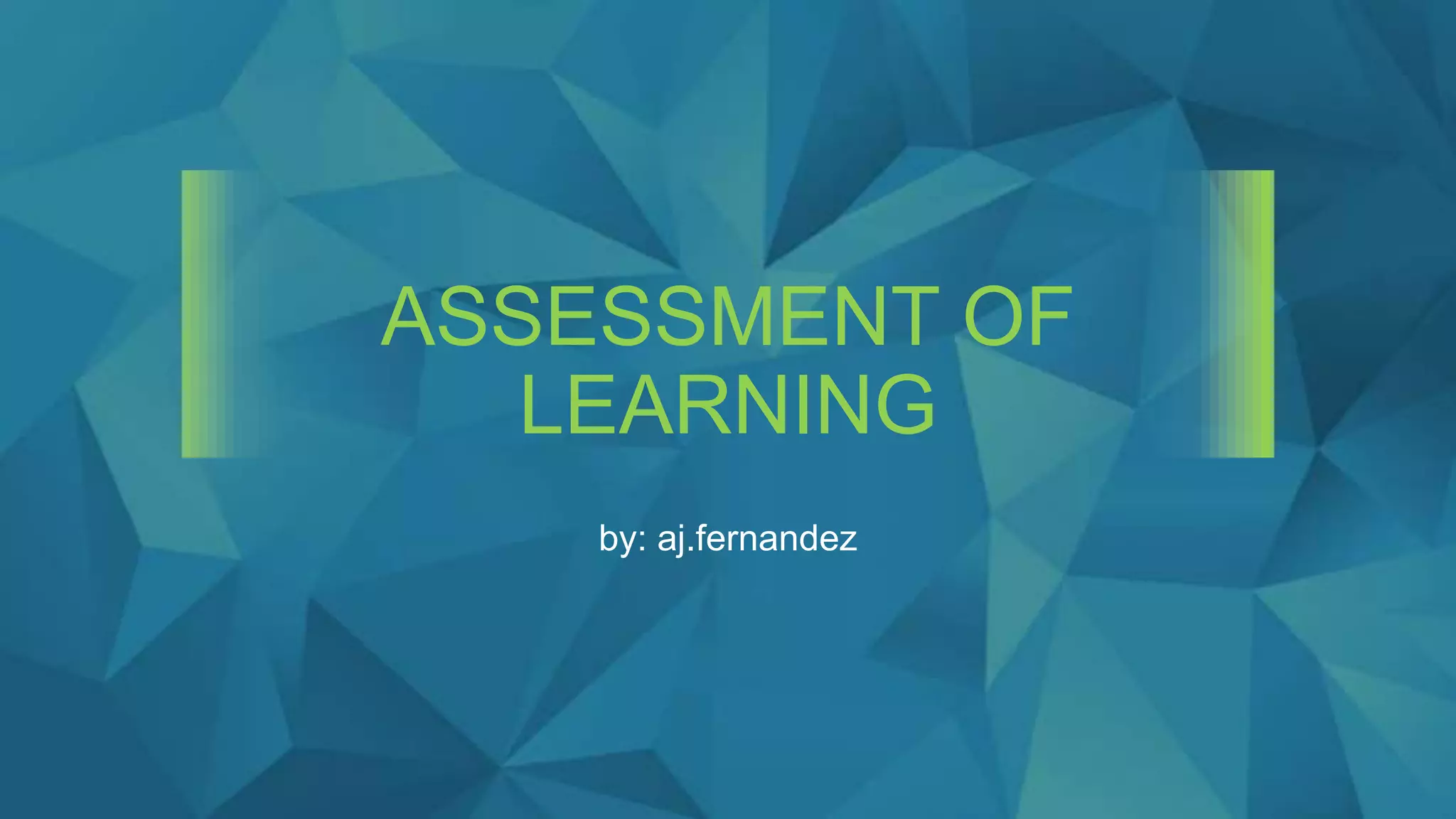 Assessment of-learning | PPT | Free Download