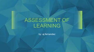 Assessment of-learning | PPT