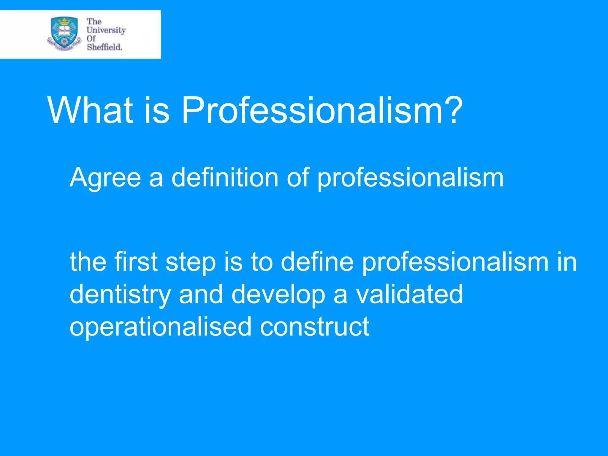 Assessment of Professionalism in Dental Education | PPTX