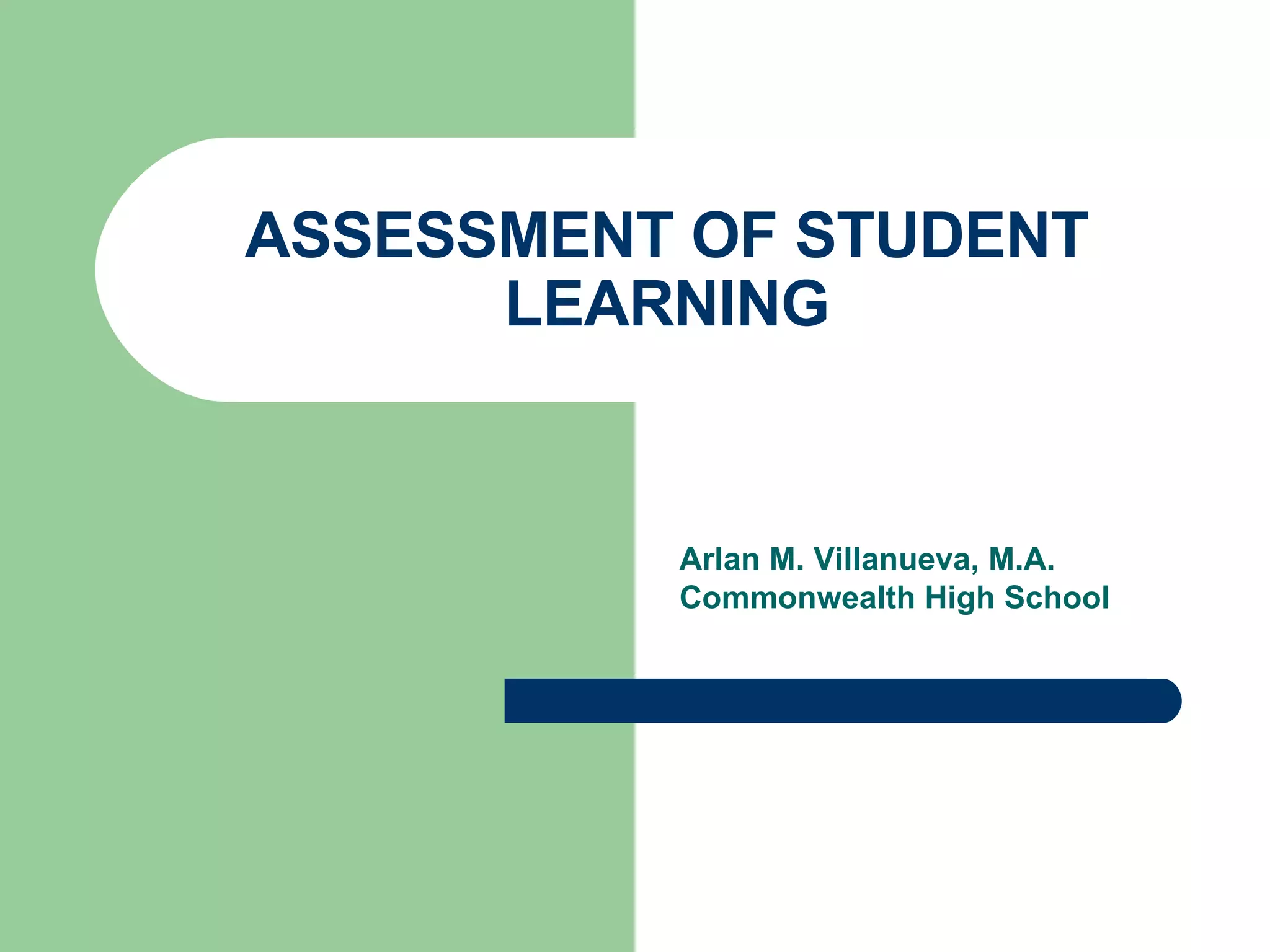 Assessment Of Student Learning | PPT