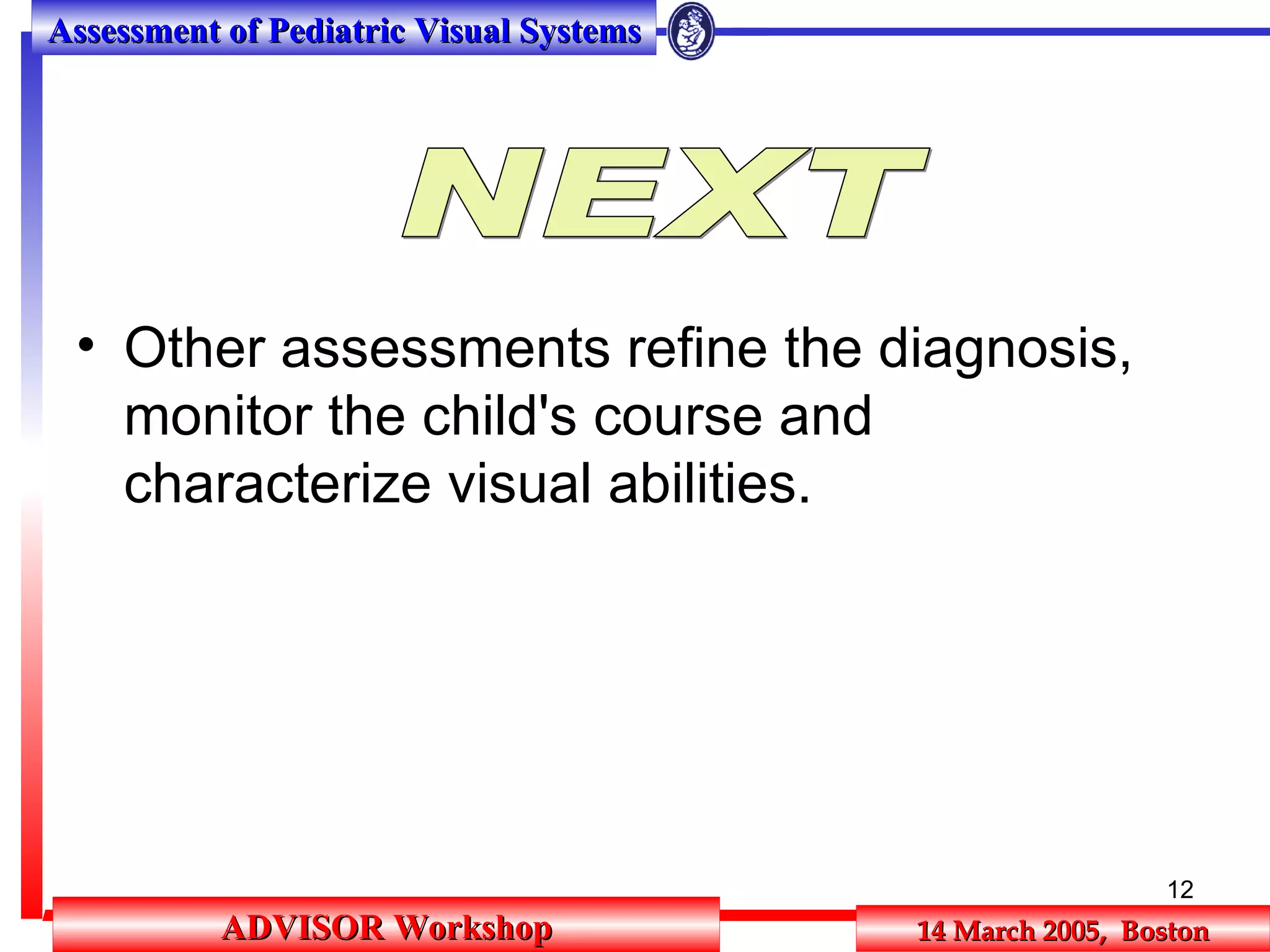 Assessment of the Pediatric Visual System | PPT