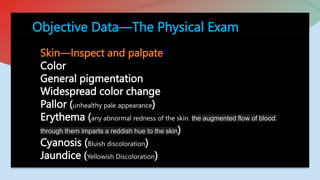 ASSESSMENT OF THE SKIN, HAIR, AND NAILS.pptx