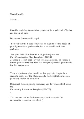 Assessment 1 Instructions Preliminary Care Coordination Plan .docx