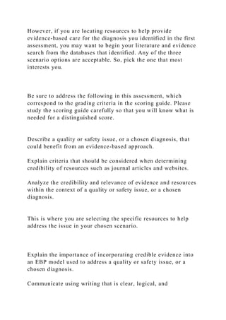 Assessment 2 Instructions Determining the Credibility of Evidence a.docx