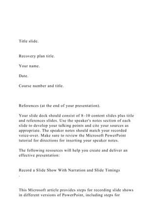 Assessment 3 Instructions Disaster Recovery PlanDevelop a d.docx