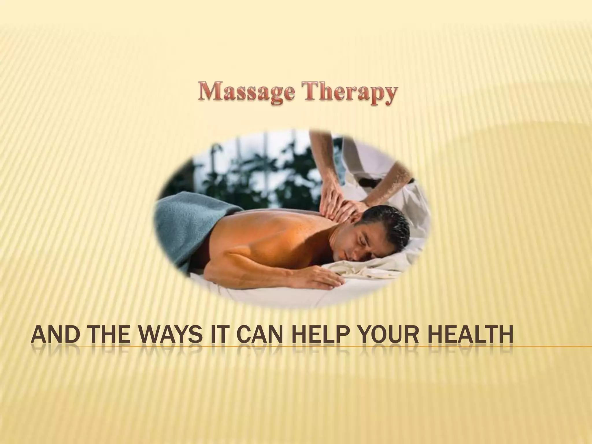 Massage Therapy | PPTX