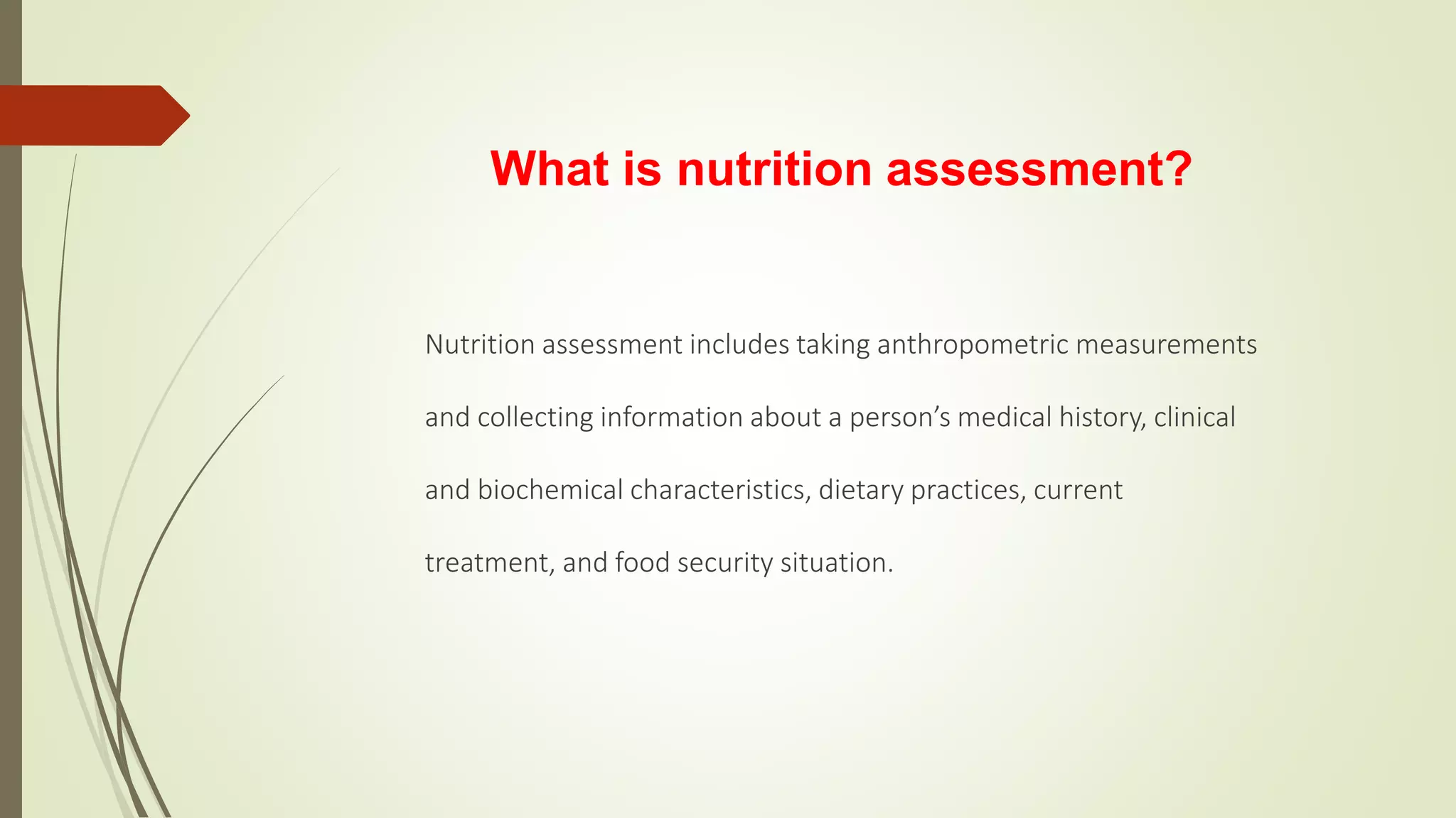 nutritional status assessment using Anthropometry, Biochemical ...