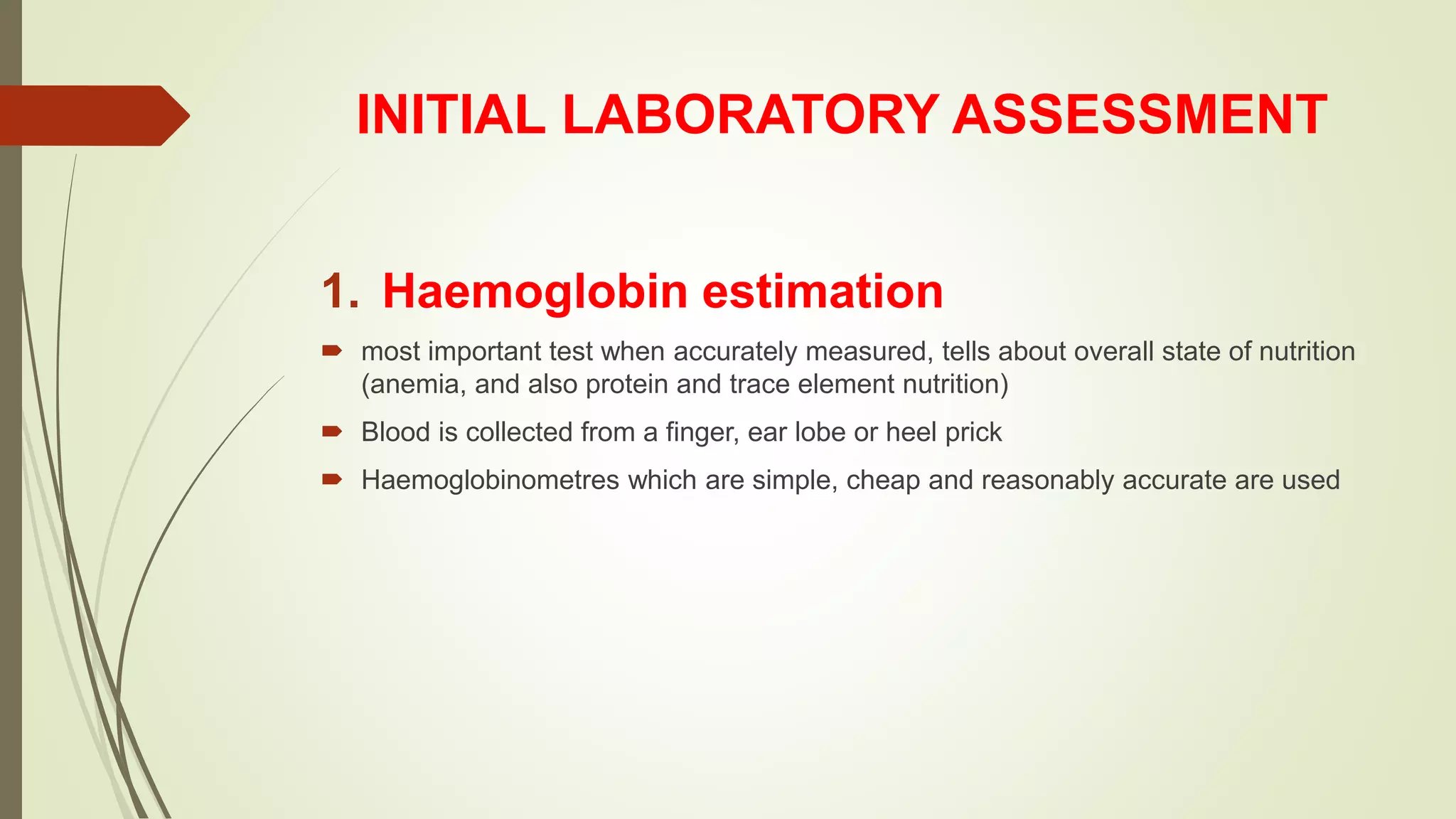 nutritional status assessment using Anthropometry, Biochemical ...