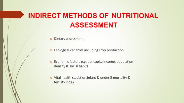 nutritional status assessment using Anthropometry, Biochemical ...