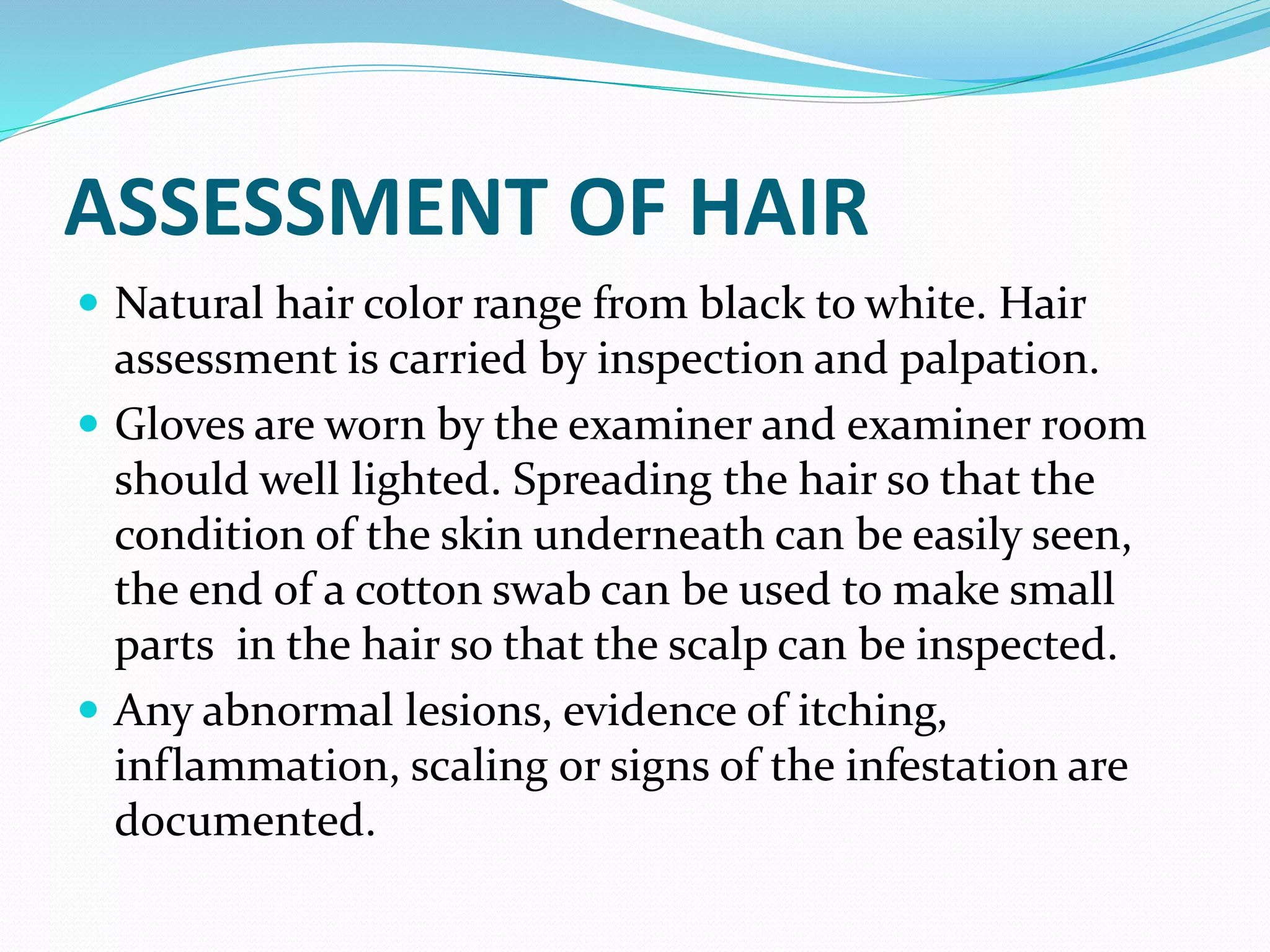 Assessment and diagnostic evaluation of integumentary system | PPTX