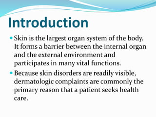 Assessment and diagnostic evaluation of integumentary system | PPTX