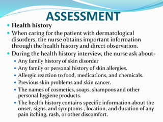 Assessment and diagnostic evaluation of integumentary system | PPTX