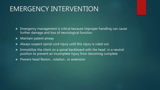 ASSESSMENT AND EMERGENCY INTERVENTION OF SPINAL CORD INJURIES.pptx