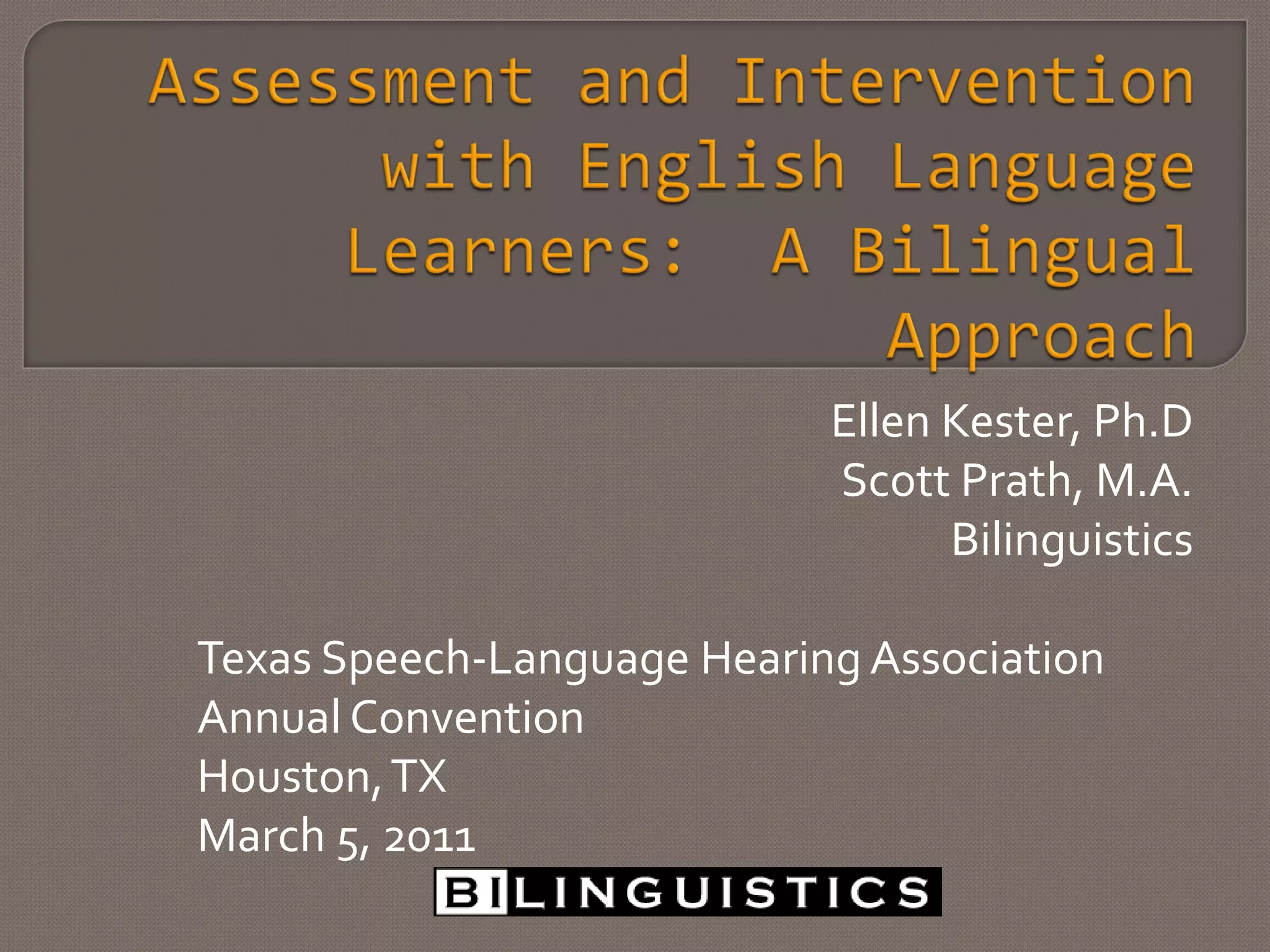 Assessment and Intervention with English Language Learners: A Bilingual ...
