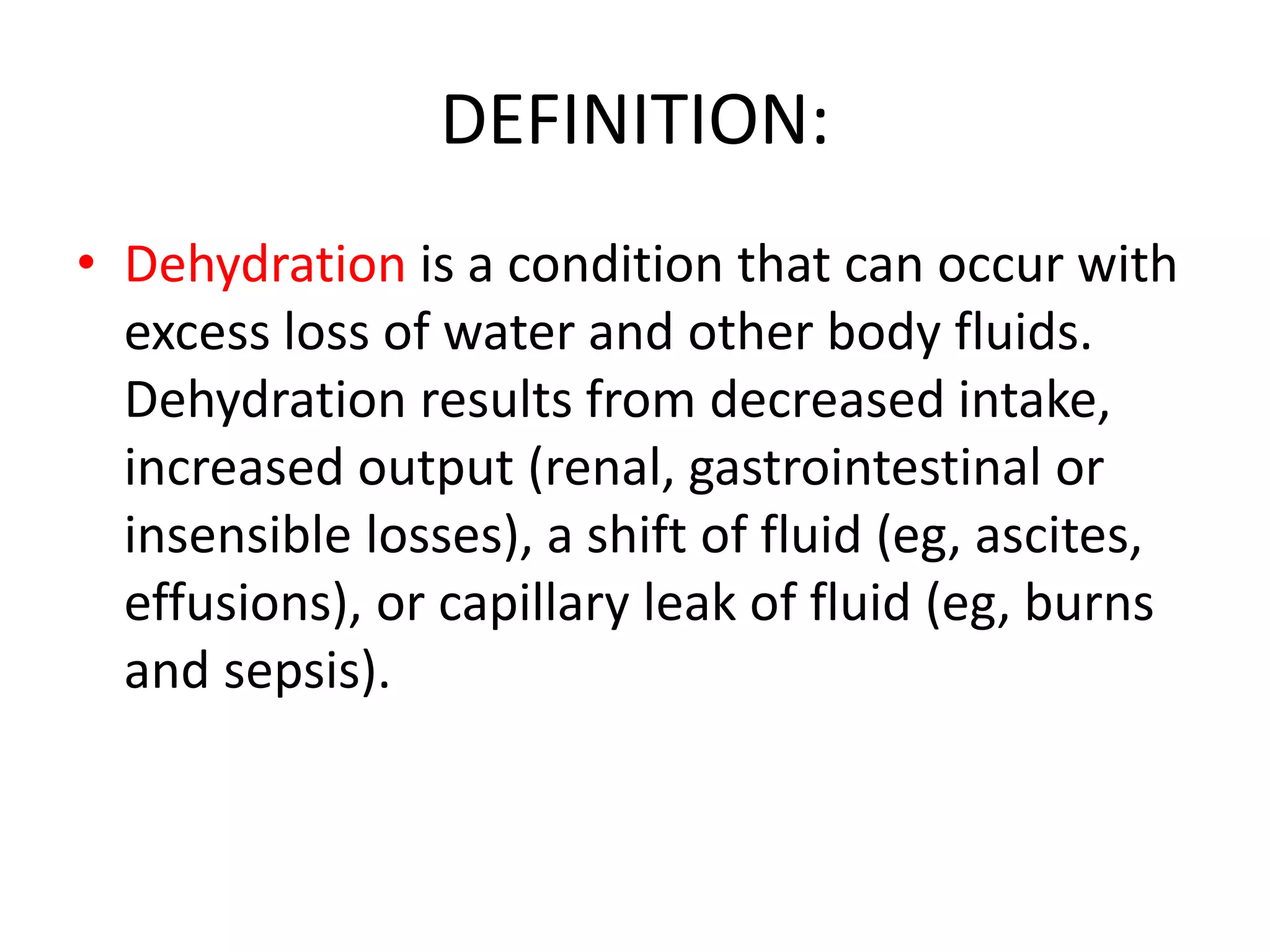 Assessment and management of dehydration | PPTX