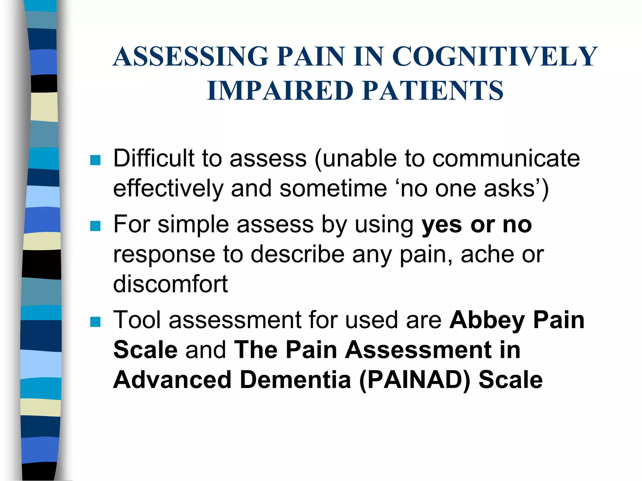 Assessment and management of pain | PPTX