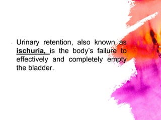 Assessment and management of urinary elimination meeting special need ...