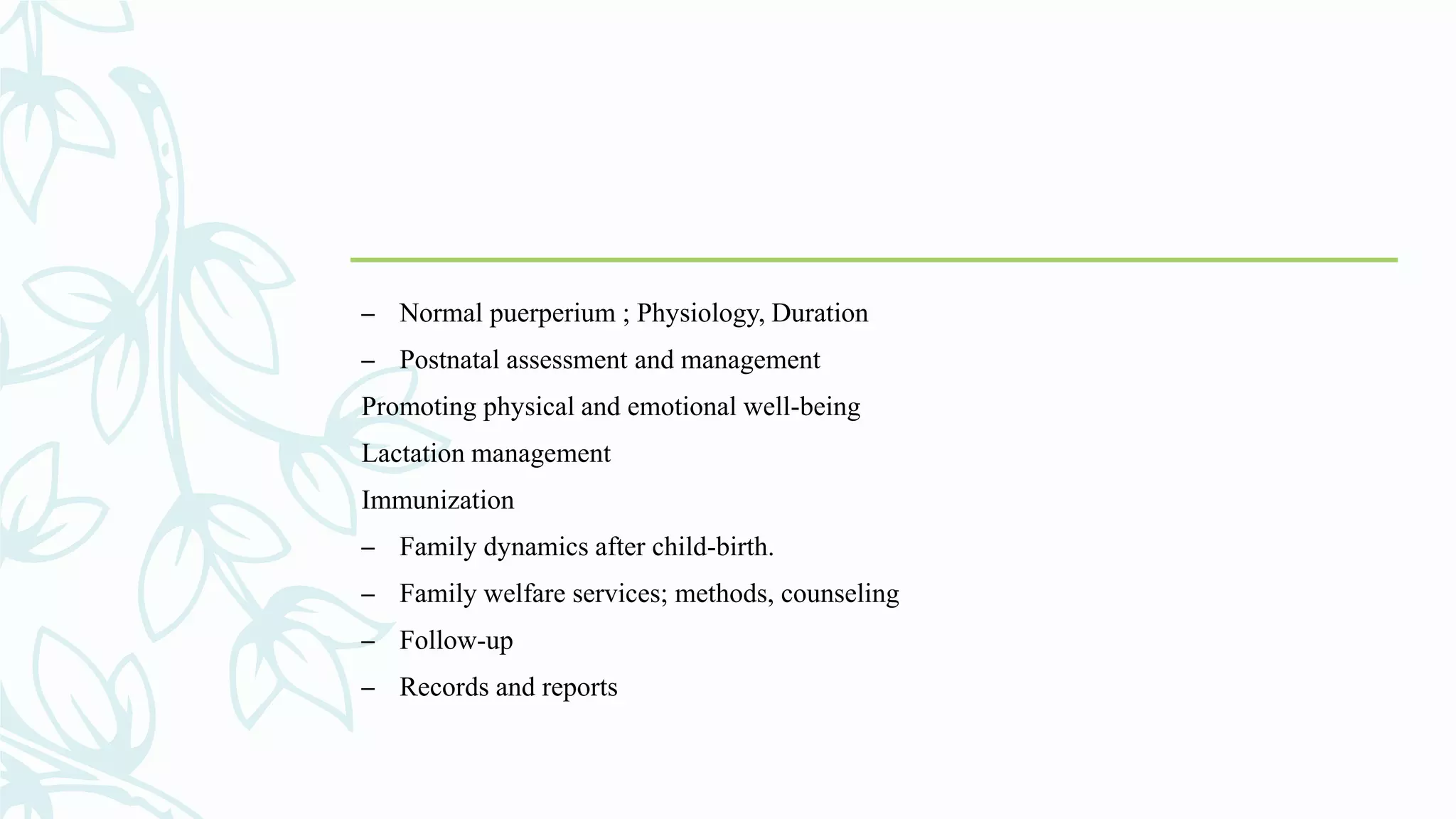 Assessment and management of women during post natal | PPTX