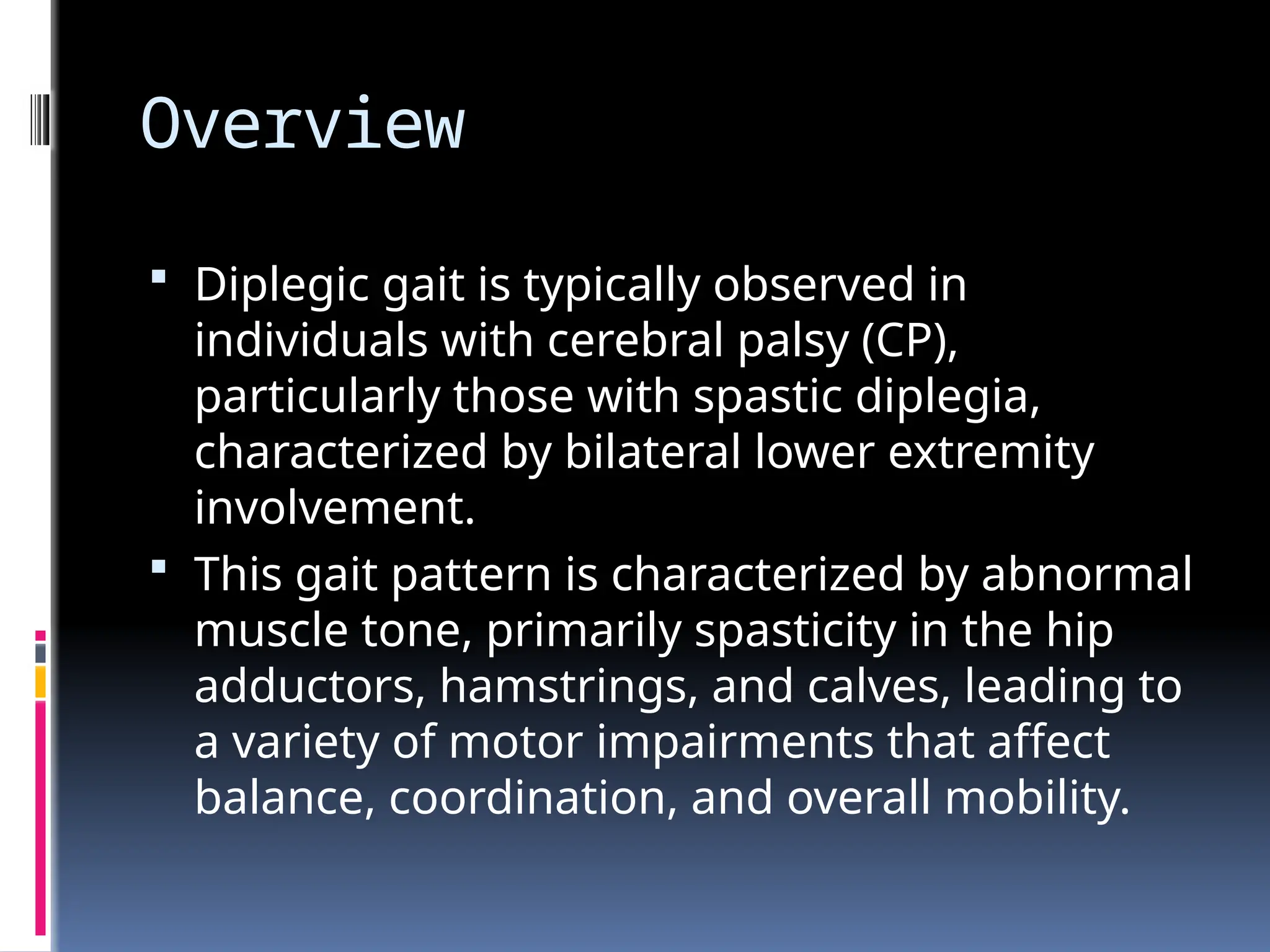 ASSESSMENT And physiotherapy management of Diplegic Gait.pptx