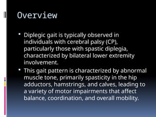 ASSESSMENT And physiotherapy management of Diplegic Gait.pptx