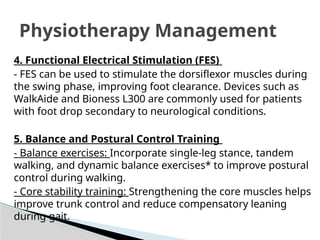 Assessment and physiotherapy management of High step gait.pptx