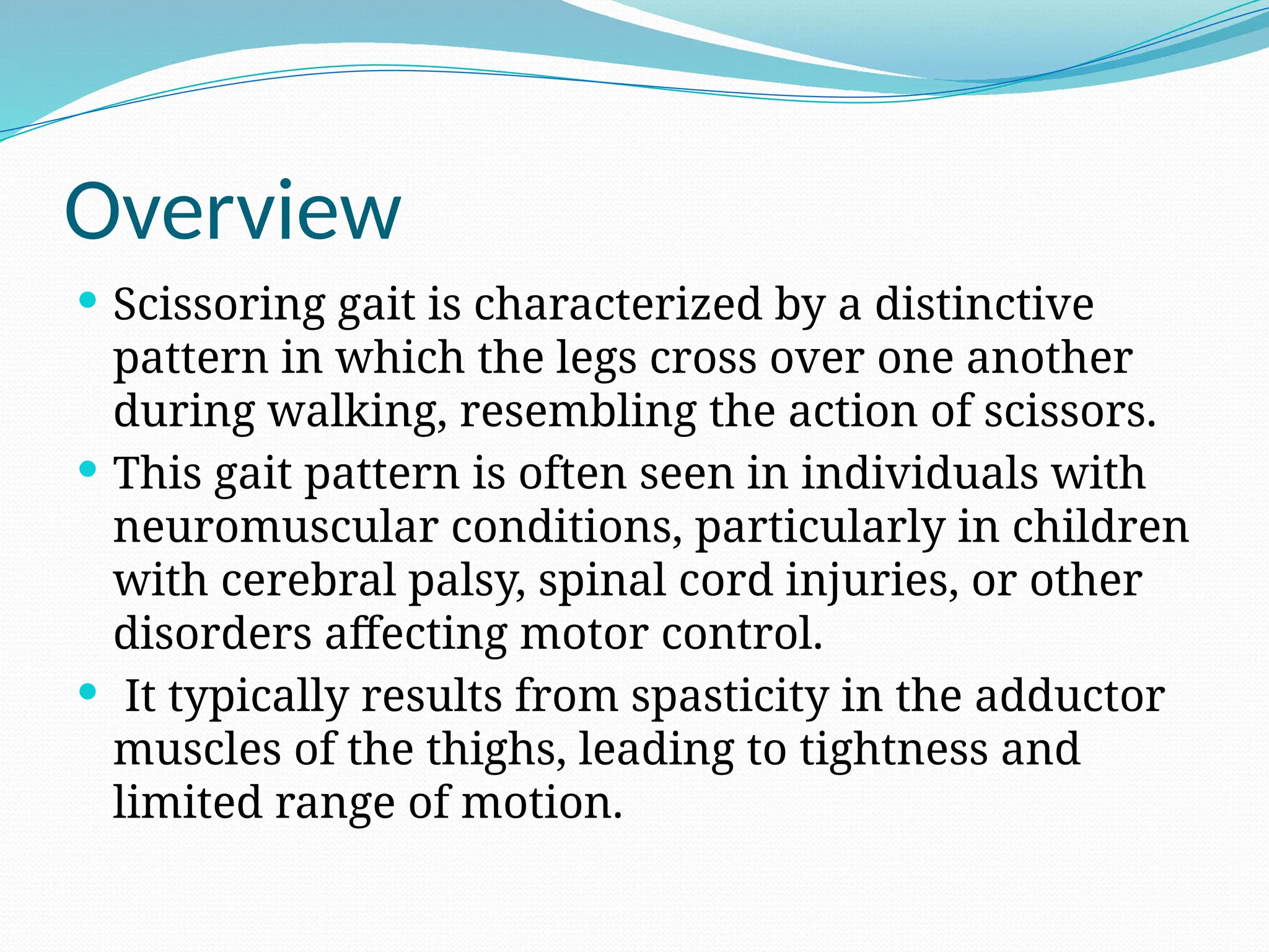 Assessment and physiotherapy management of Scissoring Gait.pptx