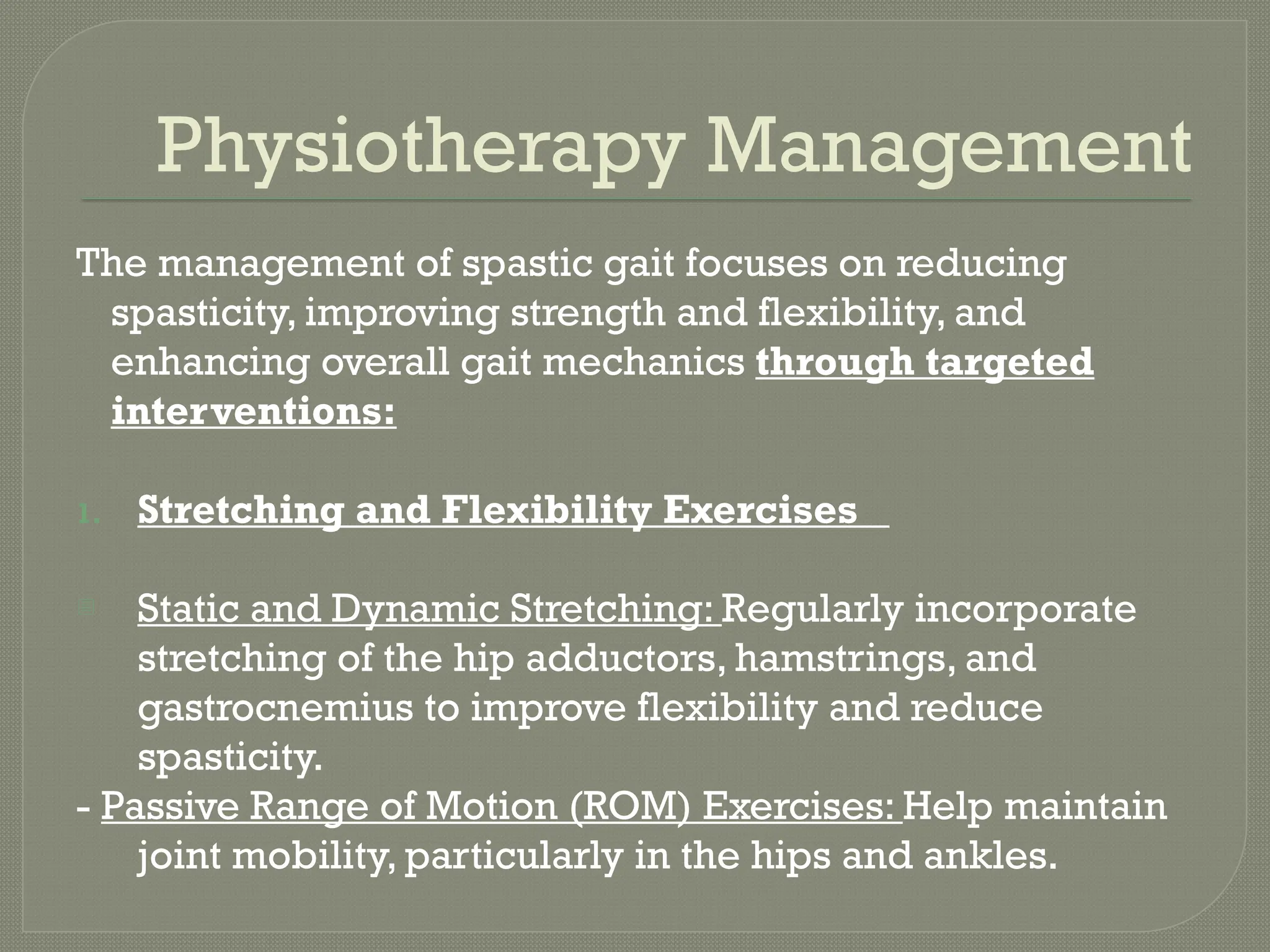 Assessment and physiotherapy management of Spastic gait.pptx