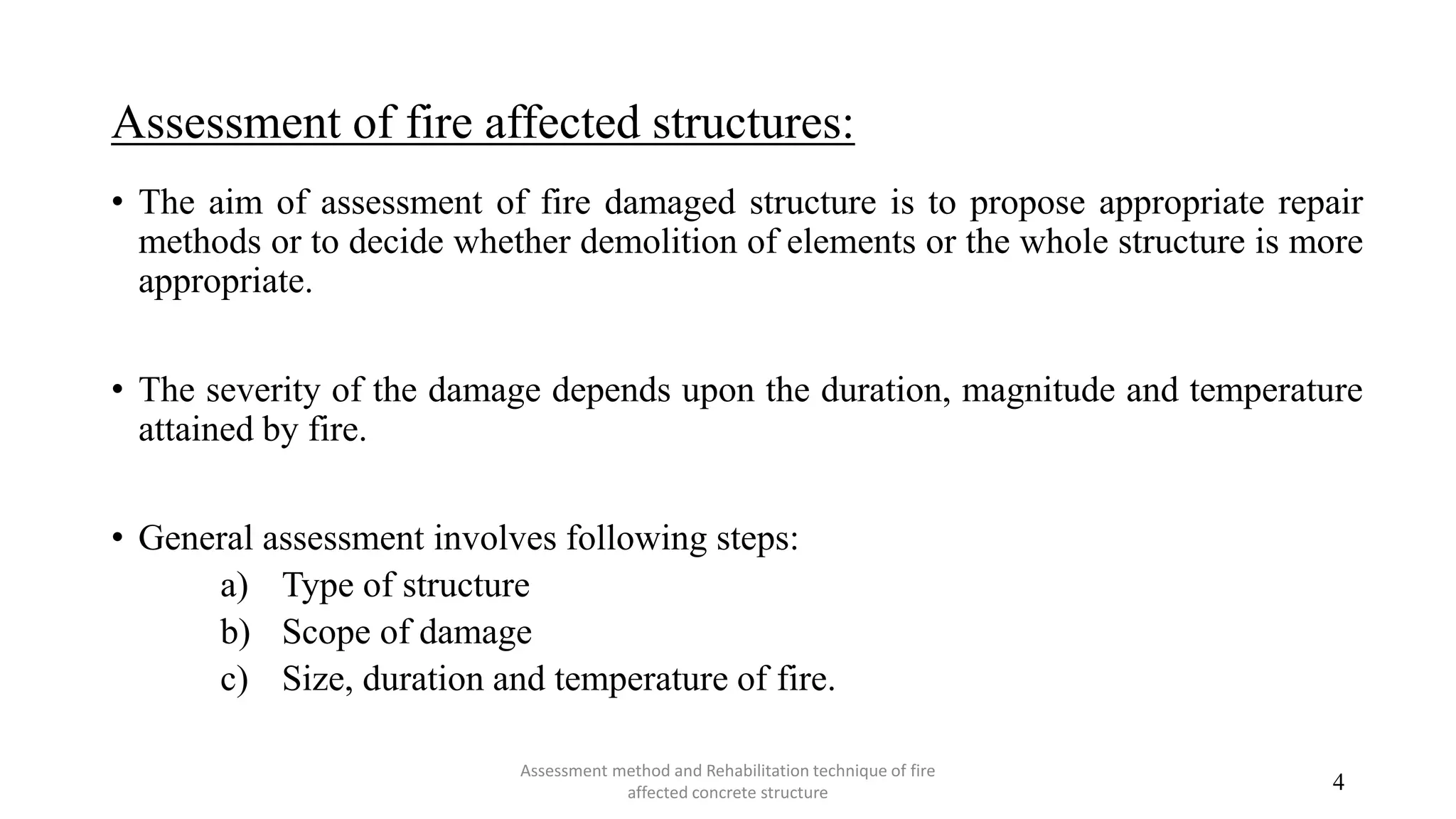 Assessment and rehabilitation technique of fire damaged structures | PPTX
