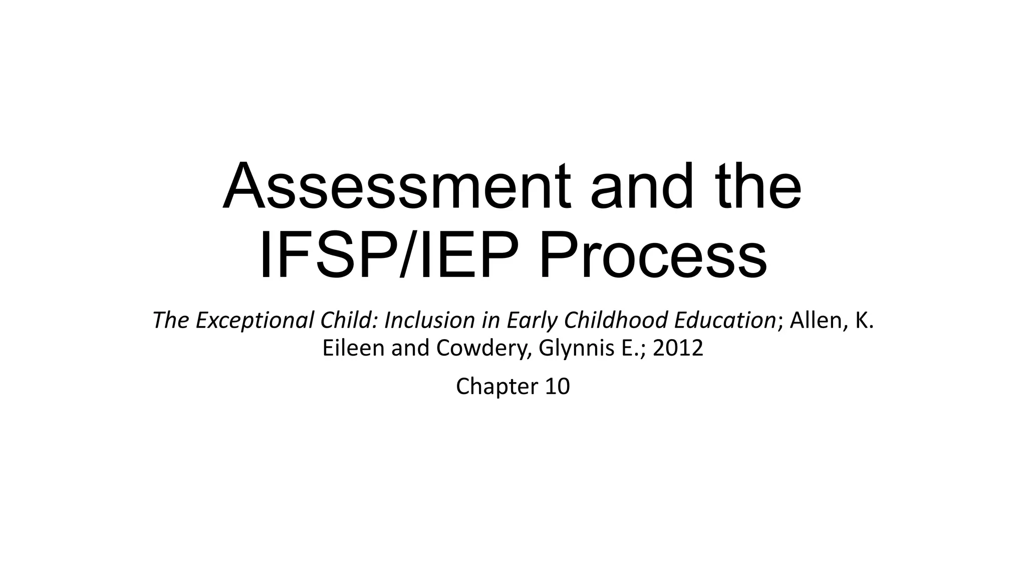 Assessment and the ifsp | PPT