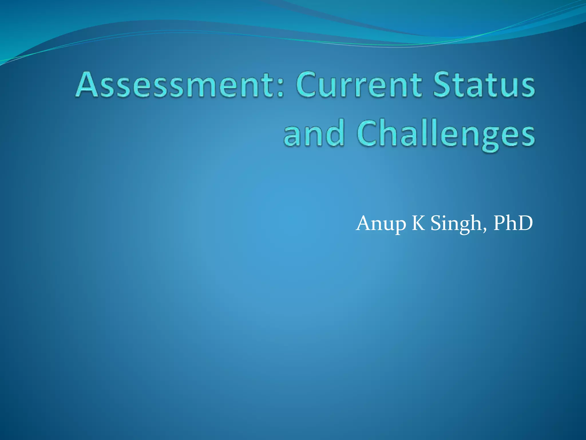 Issues in Assessment | PPTX