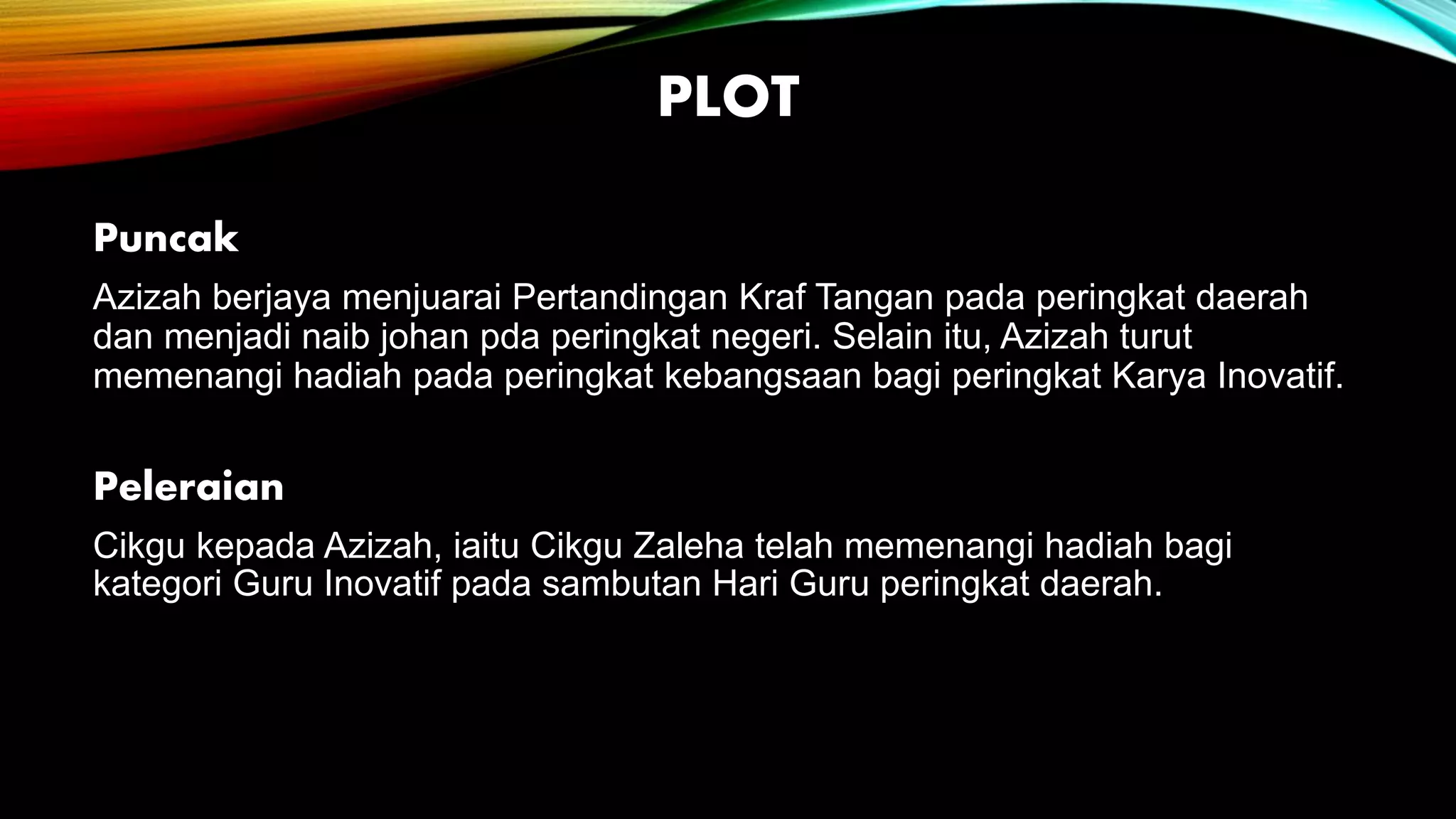 Bahasa Melayu - Cerpen Oren | PPTX