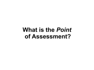 Assessment (Blueprint) | PPT