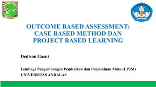 Assessment Case based method dan Project based Learning.pdf