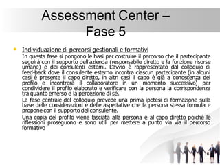 Assessment Center per lo sviluppo del capitale umano nelle ...